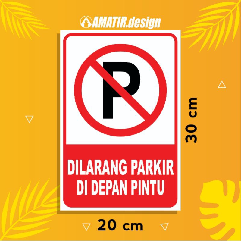 Jual STIKER PARKIR 2, STIKER DILARANG PARKIR DI SINI (Bahan Vinyl ...