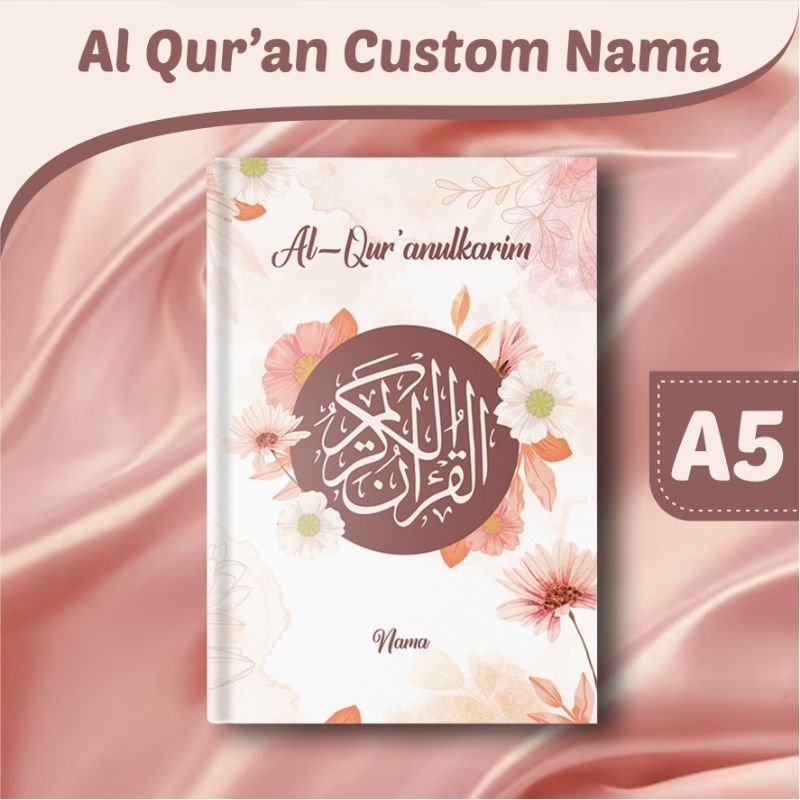 Jual Alquran Custom Nama Ukuran A5 ( 15 x 21cm) / Quran Terjemah /Quran ...