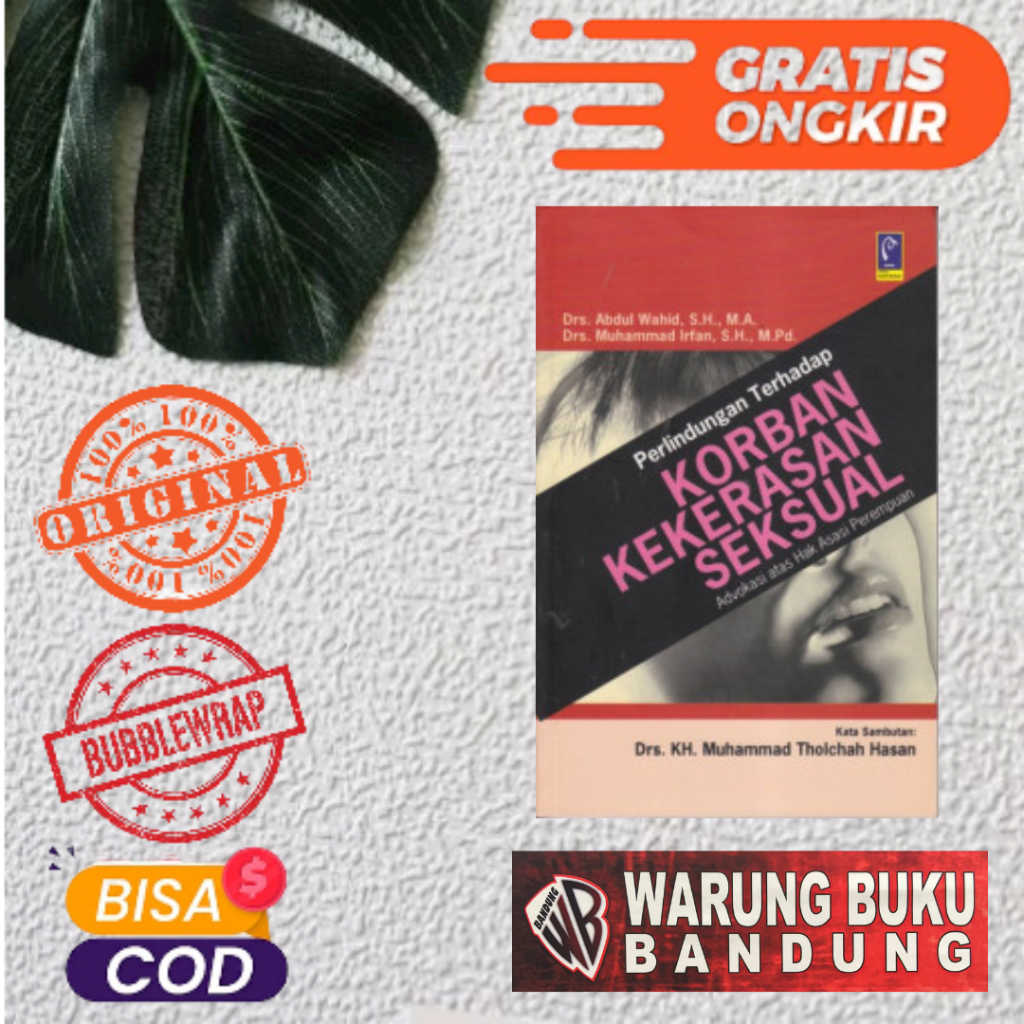 Jual BUKU PERLINDUNGAN TERHADAP KORBAN KEKERASAN SEKSUAL - DRS. ABDUL WAHID, SH., M.PD. | Shopee ...