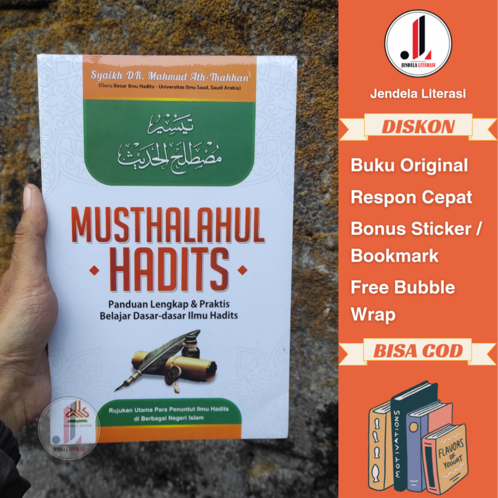 Jual Original - Musthalahul Hadits: Panduan Lengkap & Praktis Belajar ...