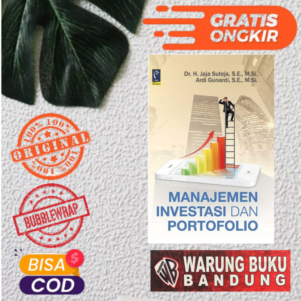 Jual BUKU MANAJEMEN INVESTASI DAN PORTOFOLIO - DR. H. JAJA SUTEJA, SE ...