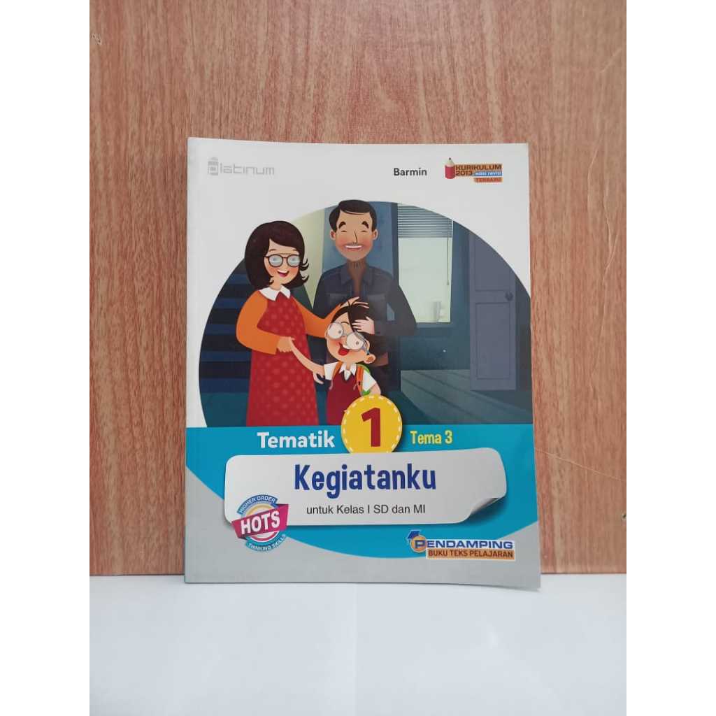Jual Buku Tematik 1 Tema 3 Kegiatanku Edisi Revisi Untuk Kelas 1 Sd Dan