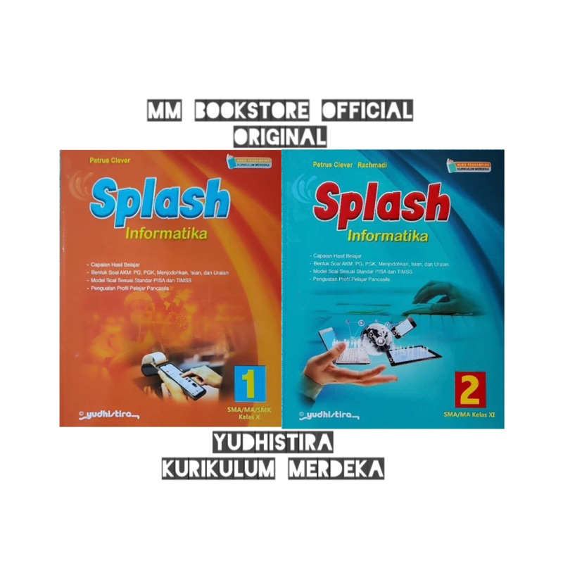 Jual BUKU SPLASH INFORMATIKA SMA KELAS 10 11 12 KURIKULUM MERDEKA YUDHISTIRA | Shopee Indonesia
