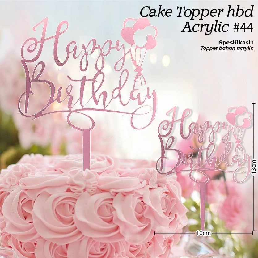 Jual Cake Topper HBD Acrylic 44| 45| 46| 47| 48| 49| 50| Topper Hiasan ...
