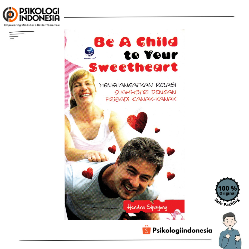 Jual Be A Child To Your Sweetheart, Menghangatkan Relasi Suami-Istri ...