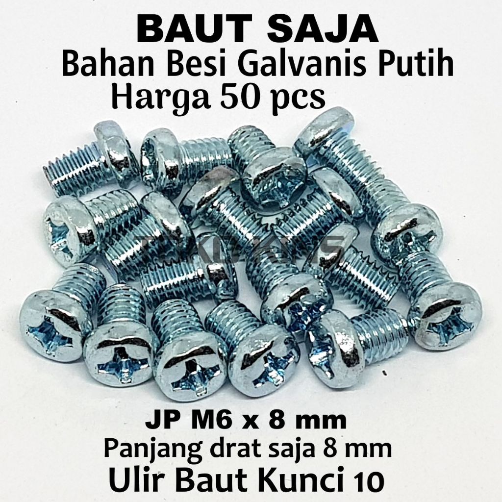 Jual JP M6 x 8 per 50 pcs Baut kepala obeng plus 6mm 6 x 8 mm | Shopee Indonesia