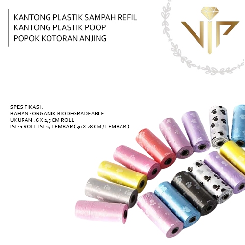 Jual VIP KANTONG PLASTIK SAMPAH REFIL KANTONG PLASTIK POOP POPOK KOTORAN ANJING | Shopee Indonesia