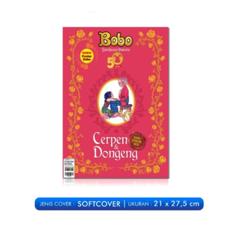 Jual Buku Majalah Bobo Edisi Koleksi Terbatas 50 Tahun Majalah Bobo – Cerpen Dan Dongeng ...