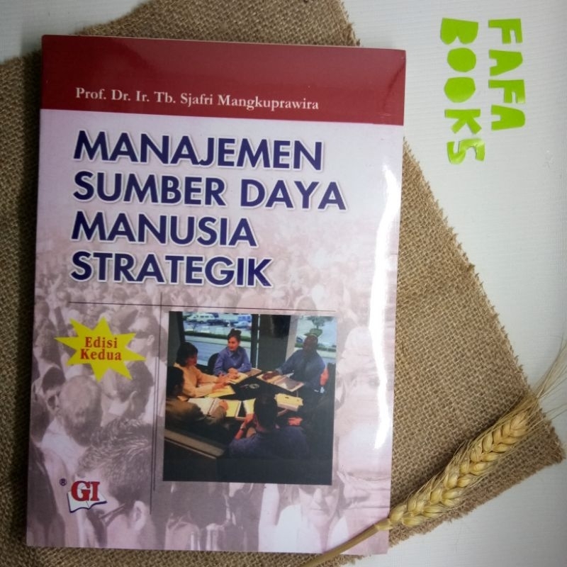 Jual Manajemen Sumber Daya Manusia Strategik Edisi Kedua | Shopee Indonesia