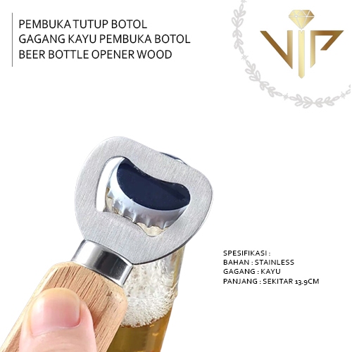 Jual VIP Pembuka Tutup Botol Gagang Kayu Pembuka Botol Beer Bottle ...