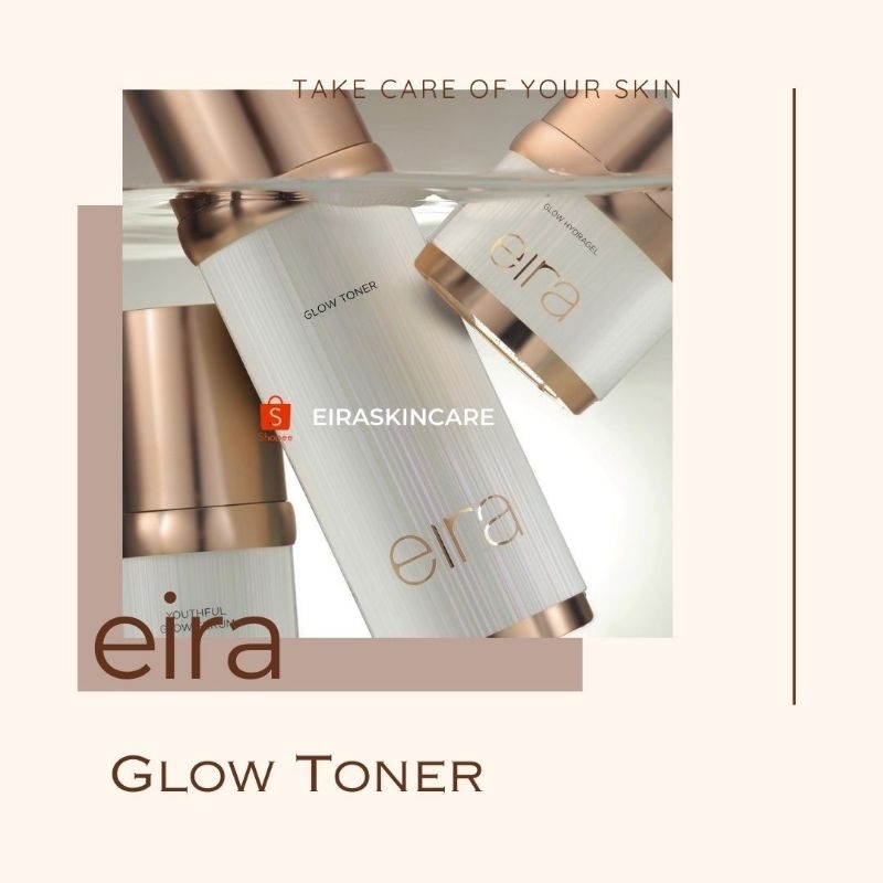 Jual EIRA SKINCARE GLOW TONER | Shopee Indonesia