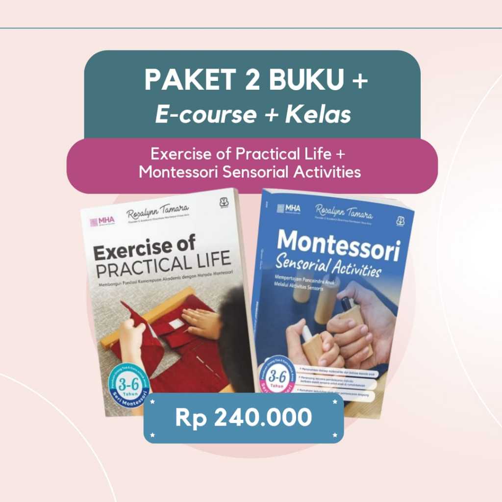 Jual [PAKET 2 BUKU] EXERCISE OF PRACTICAL LIFE DAN MONTESSORI SENSORIAL ...