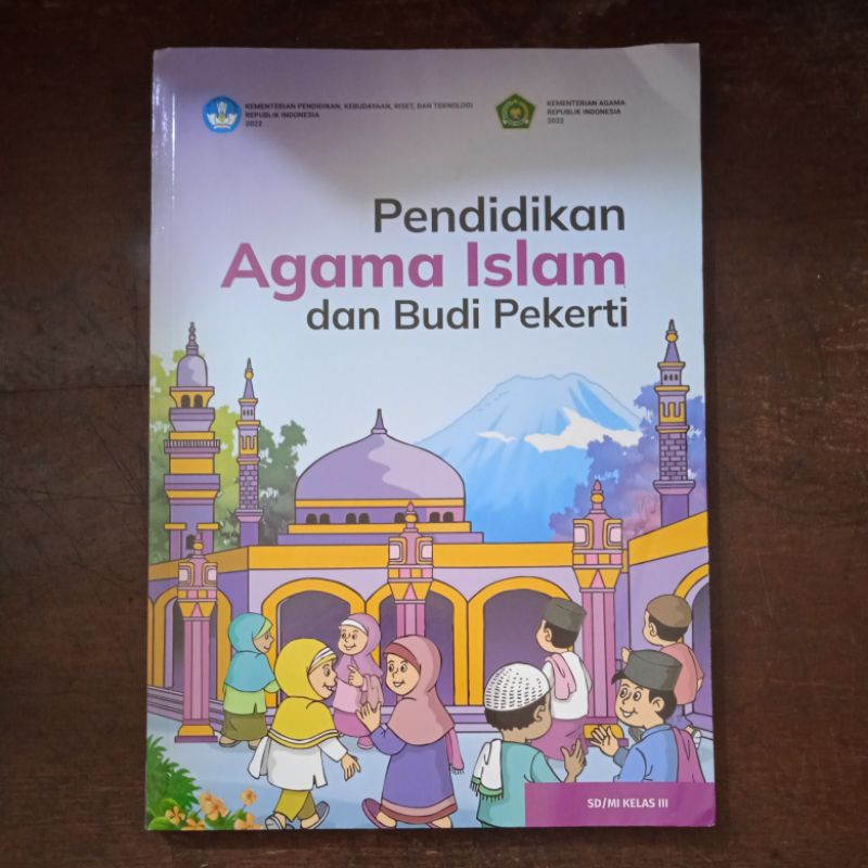 Jual Kelas 3 SD/MI Pendidikan Agama Islam Dan Budi Pekerti Kurikulum Merdeka | Shopee Indonesia