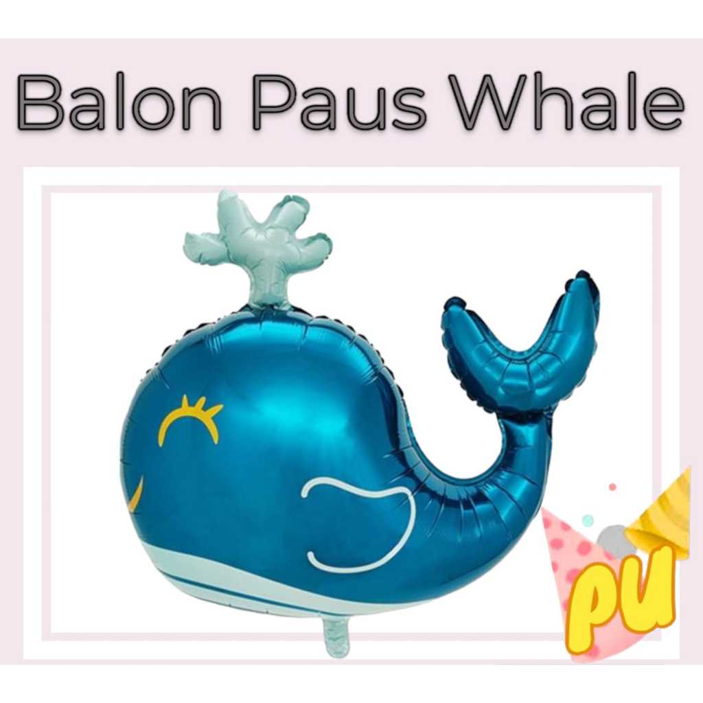 Jual Balon IKAN PAUS WHALE / Balon Foil Whale Ikan Paus | Shopee Indonesia