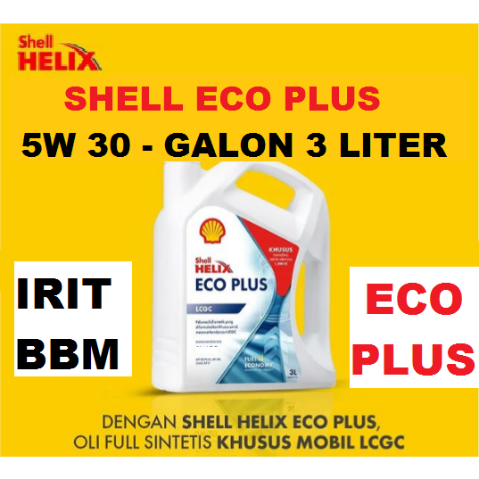 Jual SHELL ECO PLUS 5W 30 API SN oli mobil LCGC isi 3L SIGRA AYLA ...
