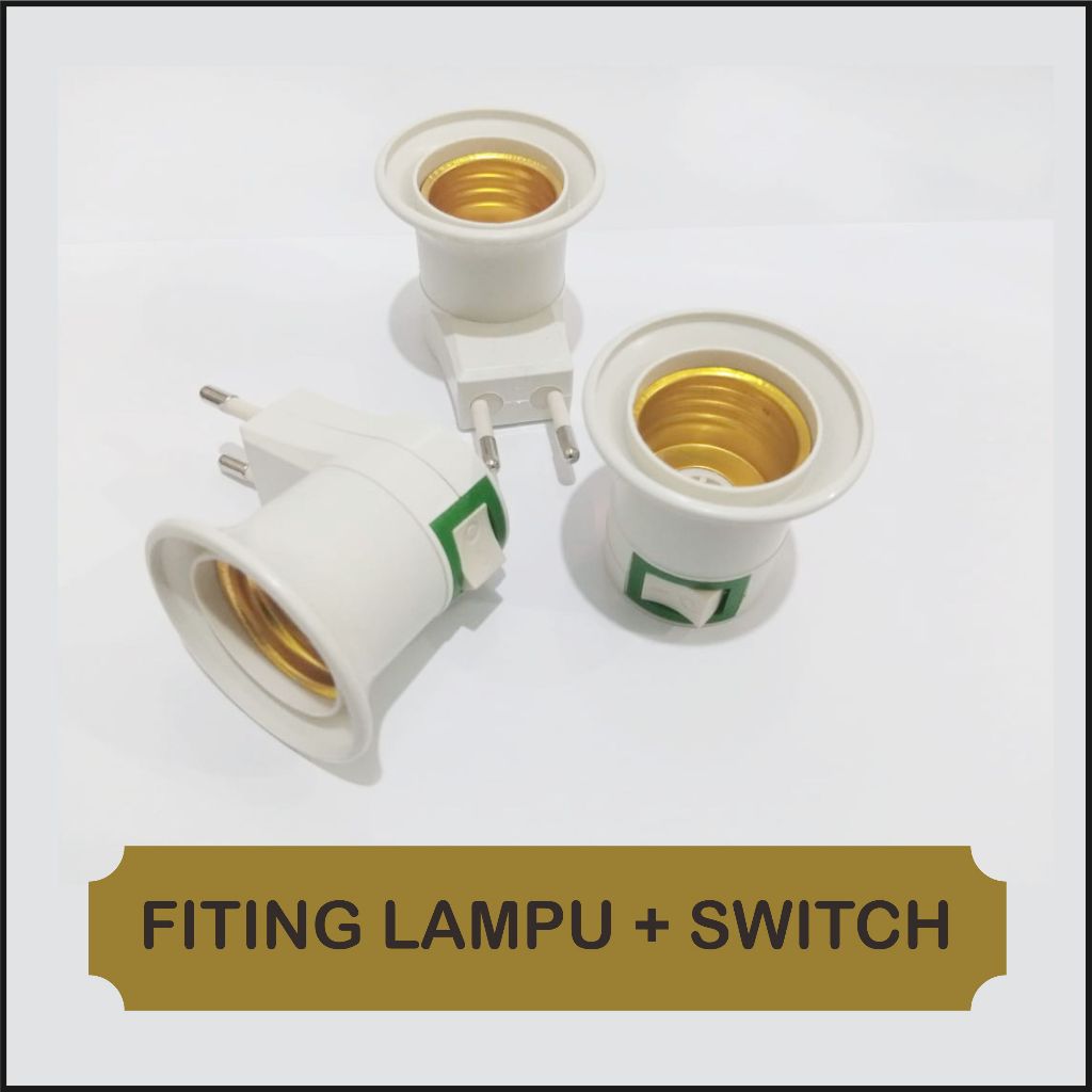 Jual Fitting Lampu Colok plus Saklar, Fitting colok tipe E27 | Shopee Indonesia