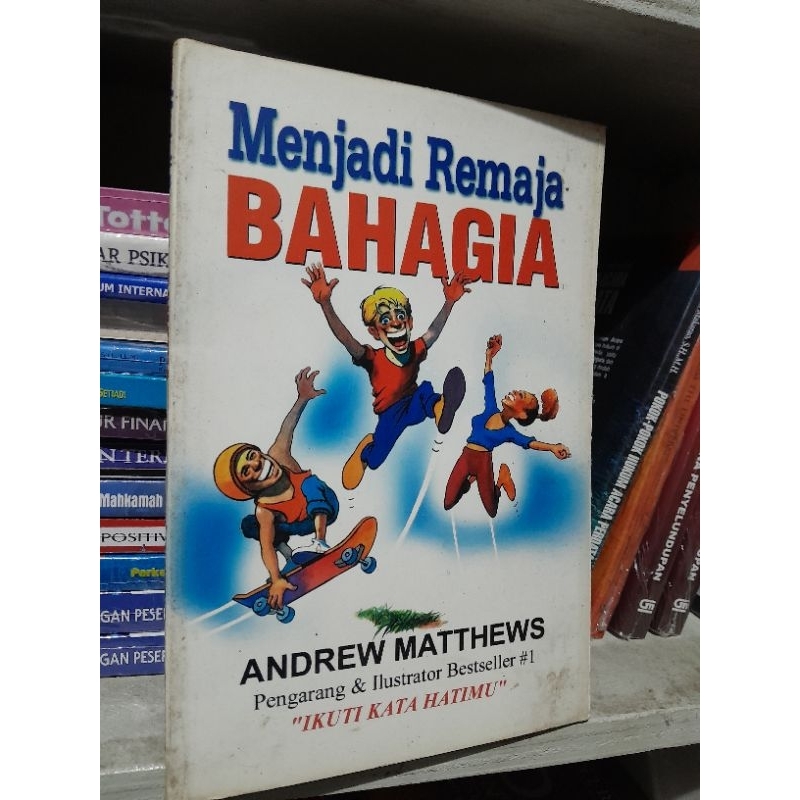 Jual Menjadi Remaja Bahagia - Andrew Matthews | Shopee Indonesia
