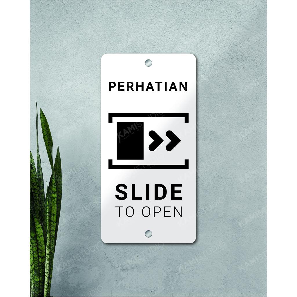 Jual TULISAN SLIDE TO OPEN 30X15 CM BAUT KACA POTRAIT/ SIGN BAUT KACA ...