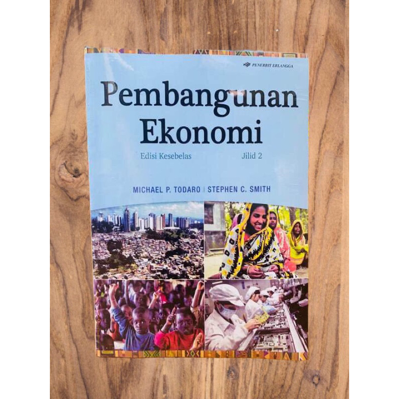 Jual PEMBANGUNAN EKONOMI EDISI 11 JILID 2 MICHAEL P. TODARO | Shopee ...