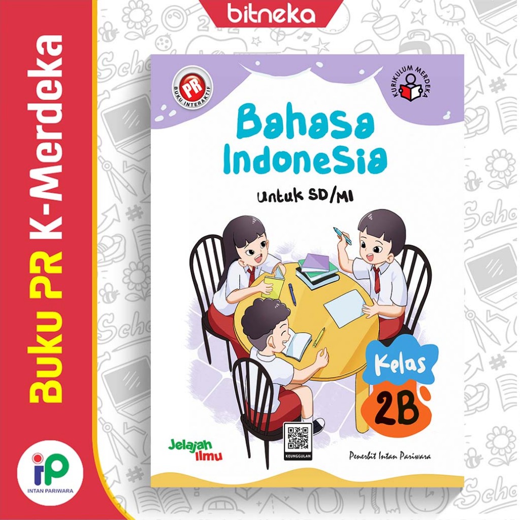 Jual Buku PR Interaktif Bahasa Indonesia 2B SD/MI Kelas 2 Semester 2 - Kurikulum Merdeka - Intan ...