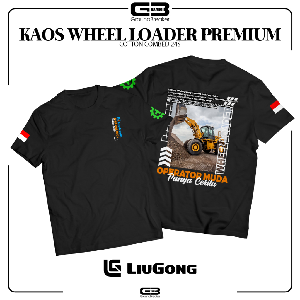 Jual BAJU KAOS OPERATOR MUDA WHEEL LOADER ALAT BERAT PREMIUM COTTON ...