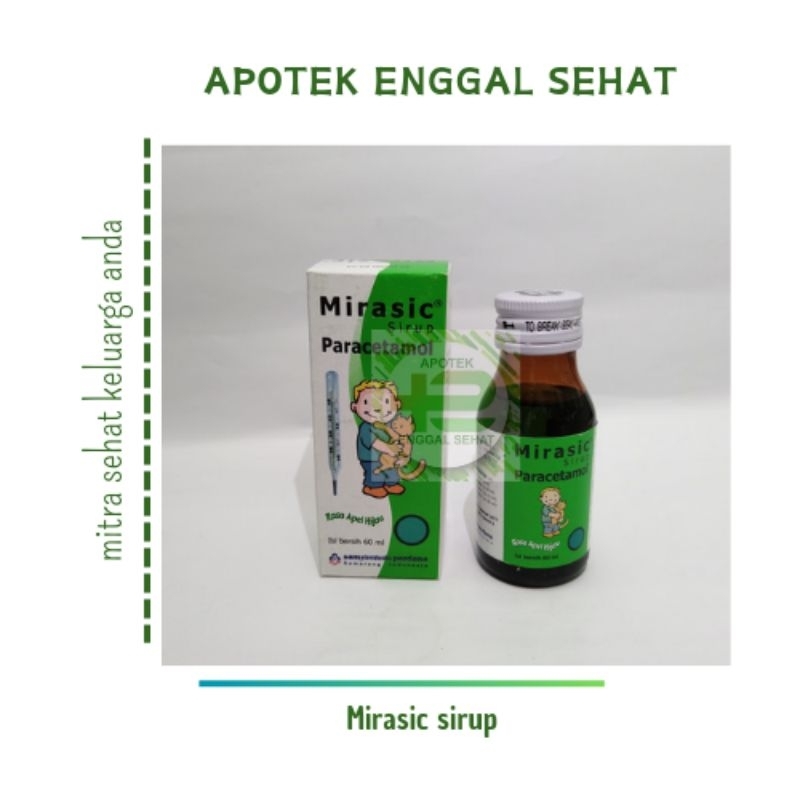 Jual Mirasic sirup penurun panas bayi dan anak 2 tahun ke atas 60 ml ...