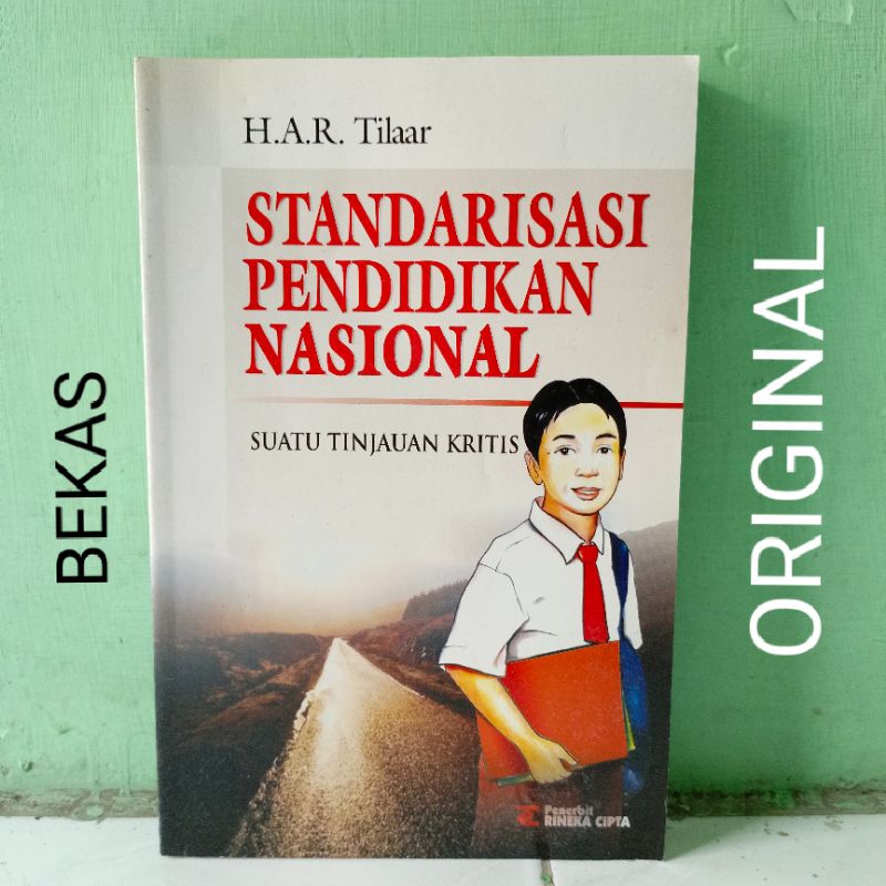 Jual Buku Standarisasi Pendidikan Nasional Suatu Tinjauan Kritis ...