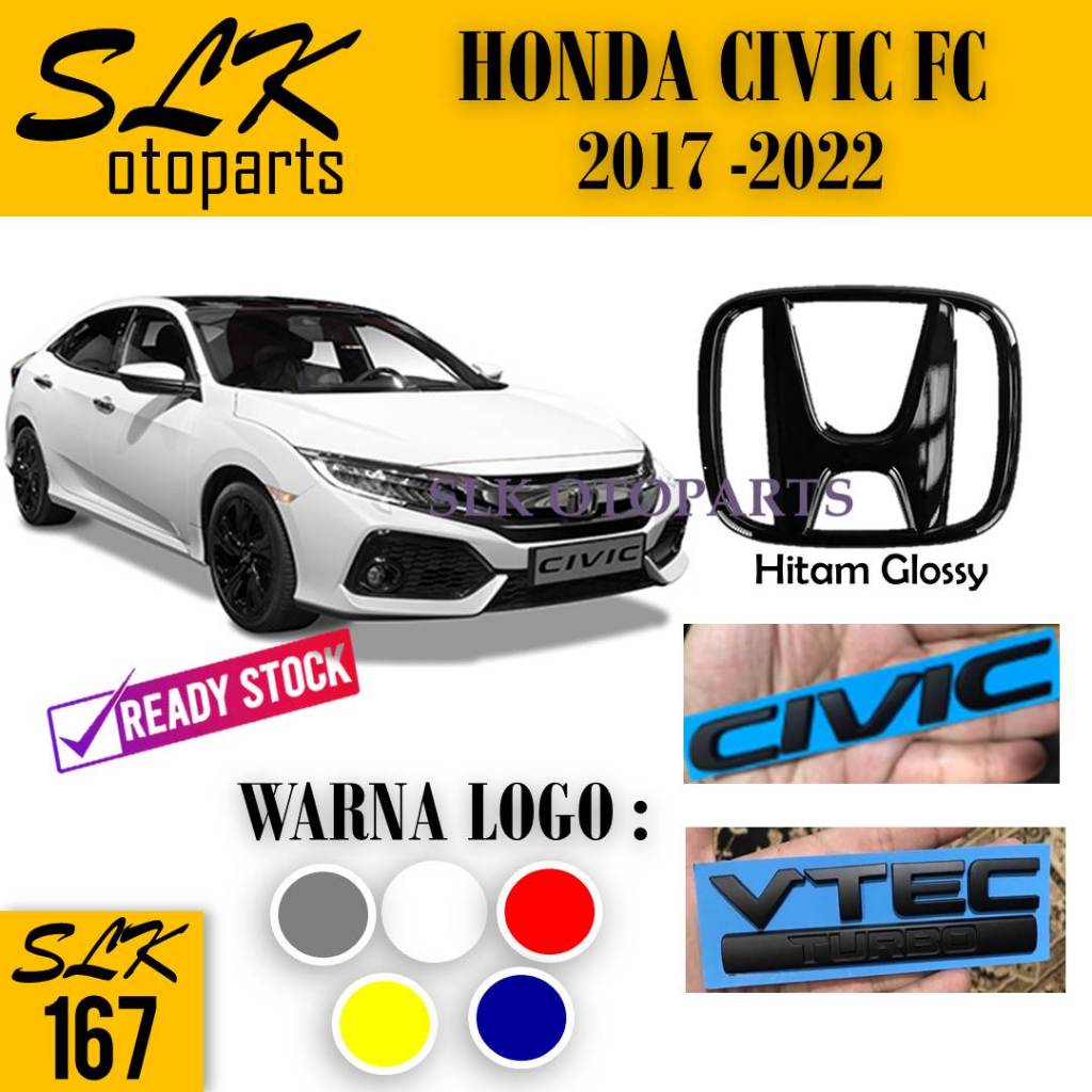 Jual SLK167- Emblem Logo Honda Civic FC 2017 - 2022, Depan, Belakang ...