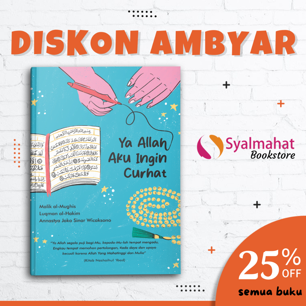 Jual Buku Islami Motivasi Islam Ya Allah Aku Ingin Curhat Self Healing ...