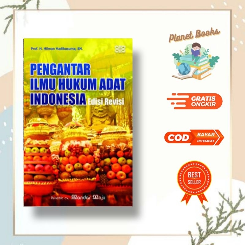 Jual Pengantar Ilmu Hukum Adat Indonesia Edisi Revisi Prof.H.Hilman Hadikusumo, SH. | Shopee ...
