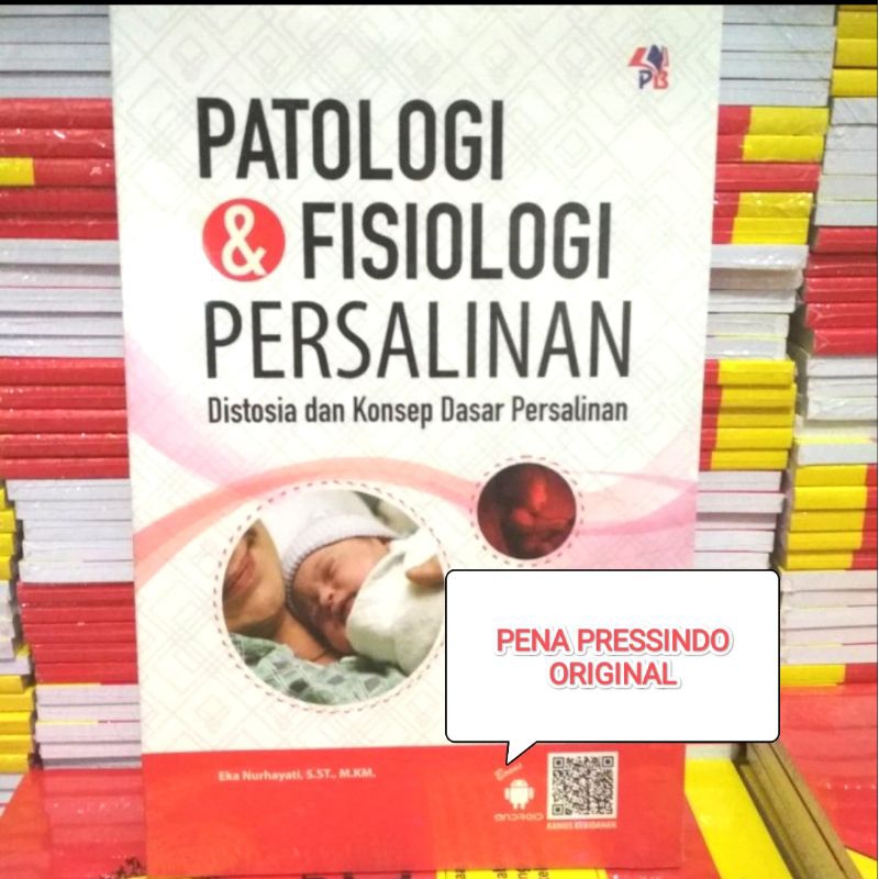 Jual BUKU PATOLOGI DAN FISIOLOGI PERSALINAN - EKA NURHAYATI - DISTOSIA DAN KONSEP DASAR ...