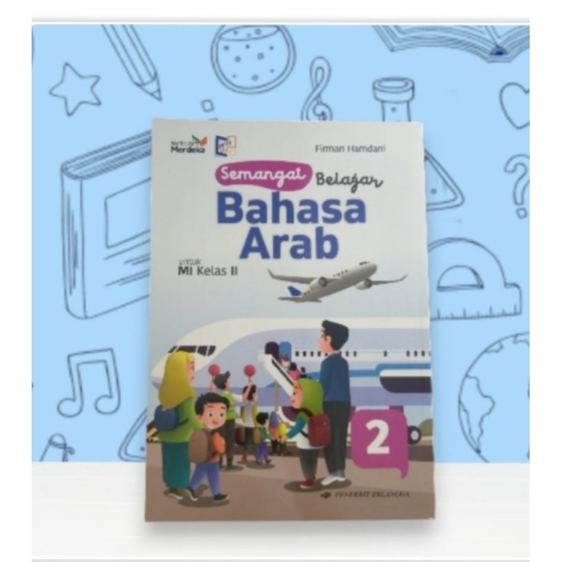 Jual ORI buku teks semangat belajar bahasa arab kurikulum merdeka untuk mi kelas 2 penerbit ...