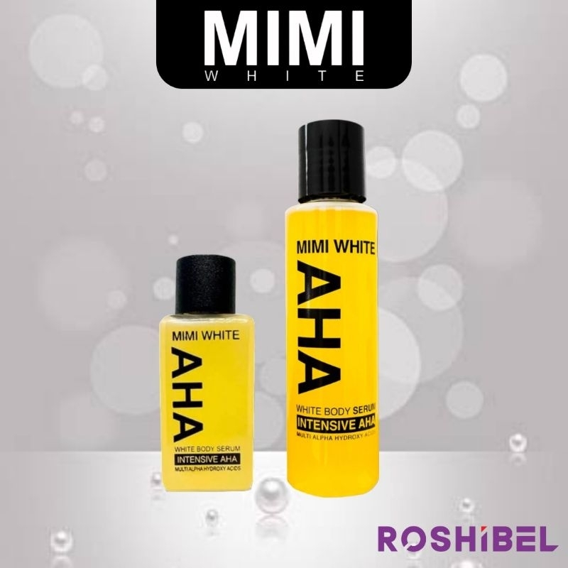 Jual ROSHIBEL - Mimi White AHA White Body Serum 30ml | Mimi White AHA ...