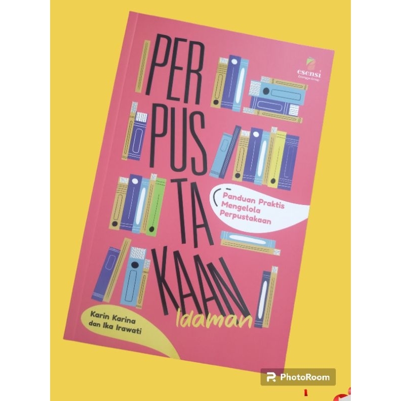 Jual ORI buku panduan praktis mengelola perpustakaan penerbit esensi Erlangga grup | Shopee ...