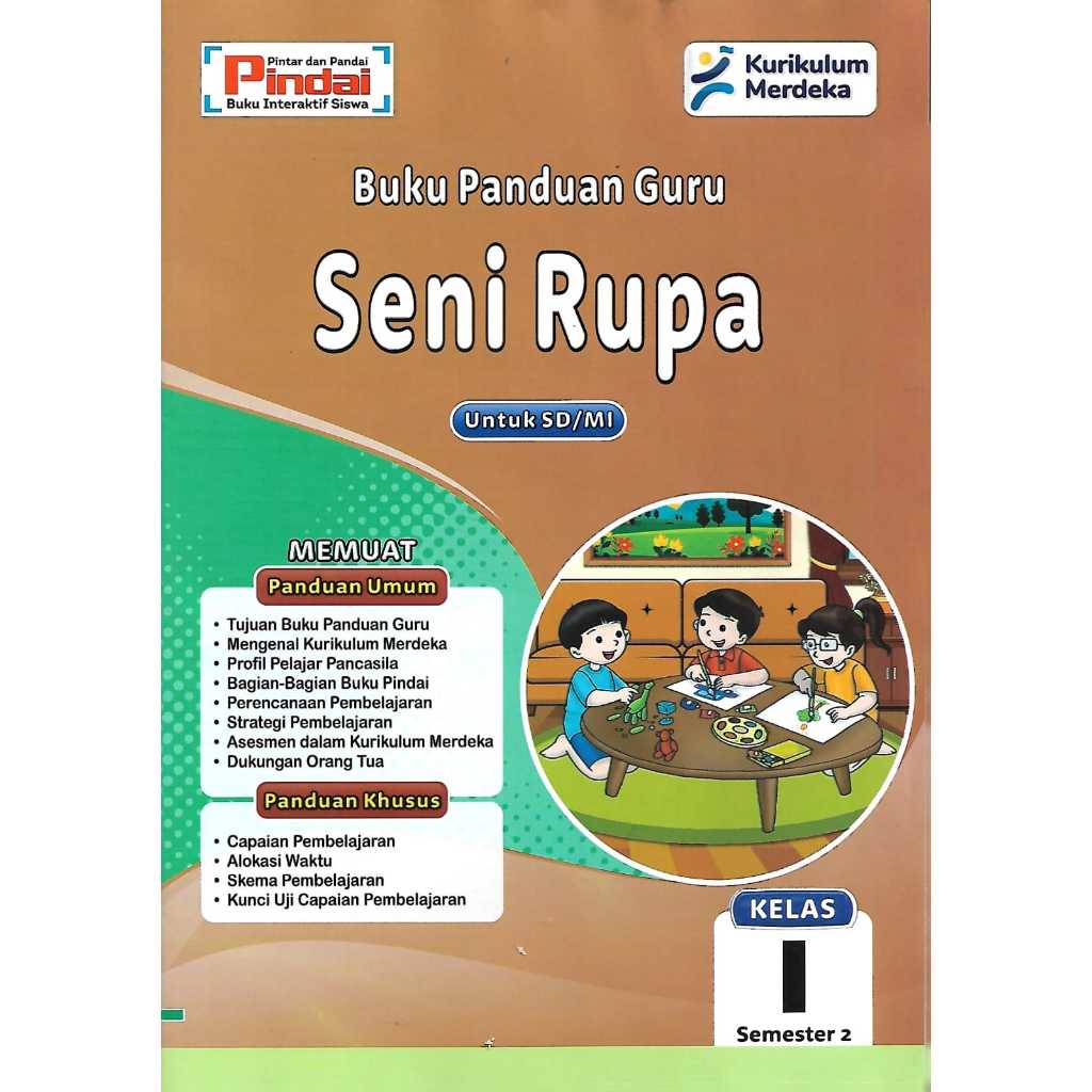 Jual Buku Panduan Guru Seni Rupa Kelas 1 SD/MI Semester 2 Kurikulum Merdeka | Shopee Indonesia