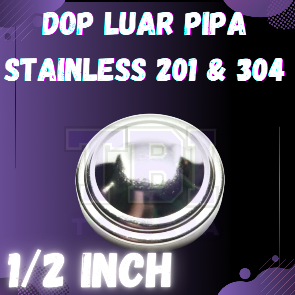 Jual Dop/Tutup Luar Pipa Stainless Ornamen Aksesoris SUS 201 & 304 1/2 ...