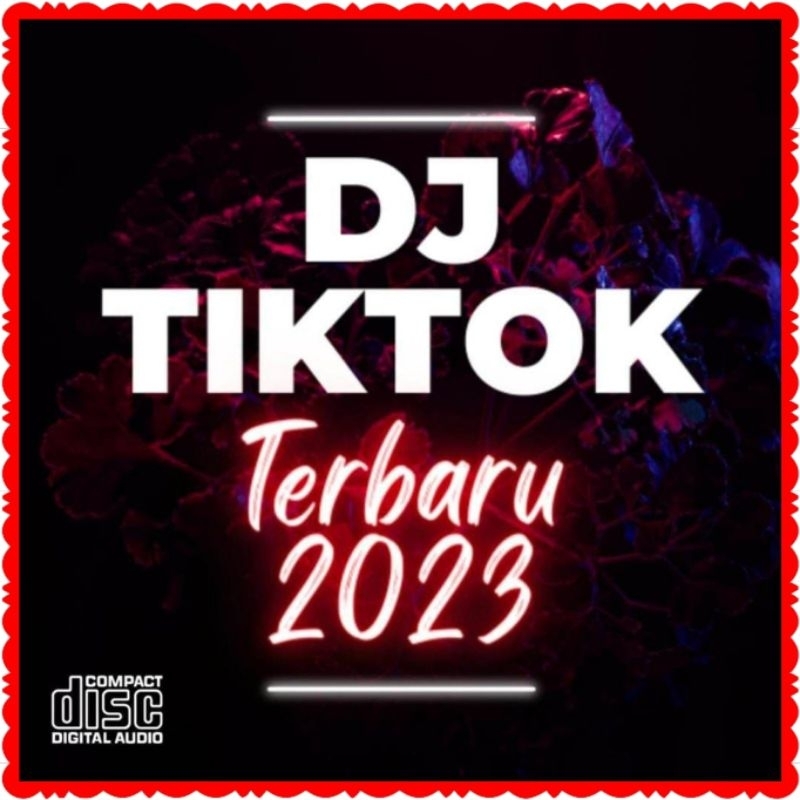 Jual KASET CD MOBIL-KASET CD COMPACT AUDIO MUSIK LAGU DJ TOK TIK TERVIRAL 2023-LAGU DJ TERBARU ...