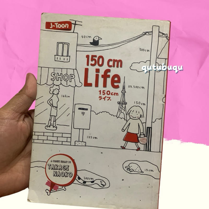 Jual Buku Ori Preloved : 150cm Life by Takagi Naoko | Shopee Indonesia