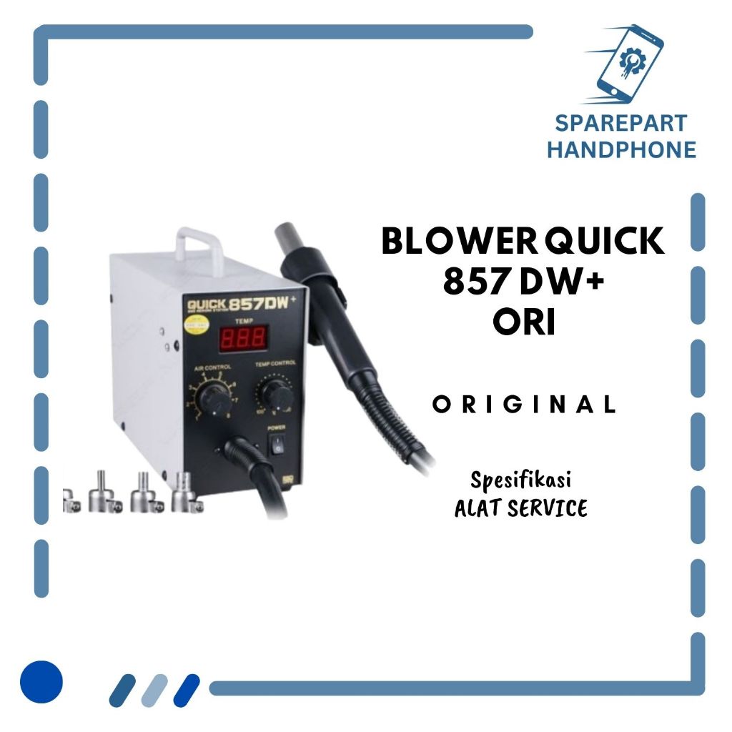 Jual BLOWER QUICK 857DW+ ORI | Shopee Indonesia