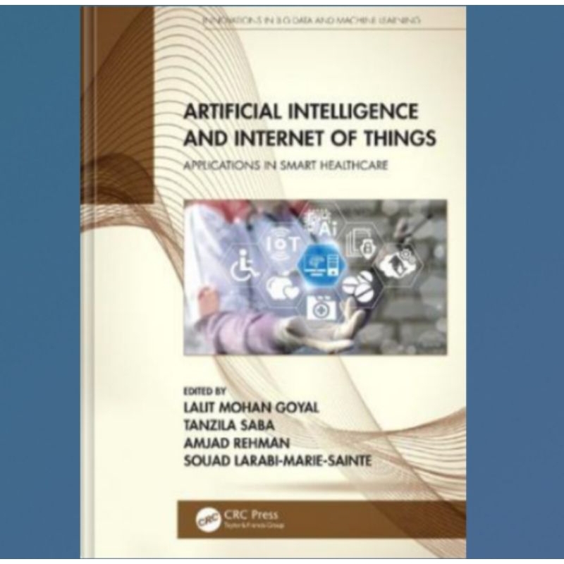 Jual Buku Artificial Intelligence and Internet of Things: Applications ...