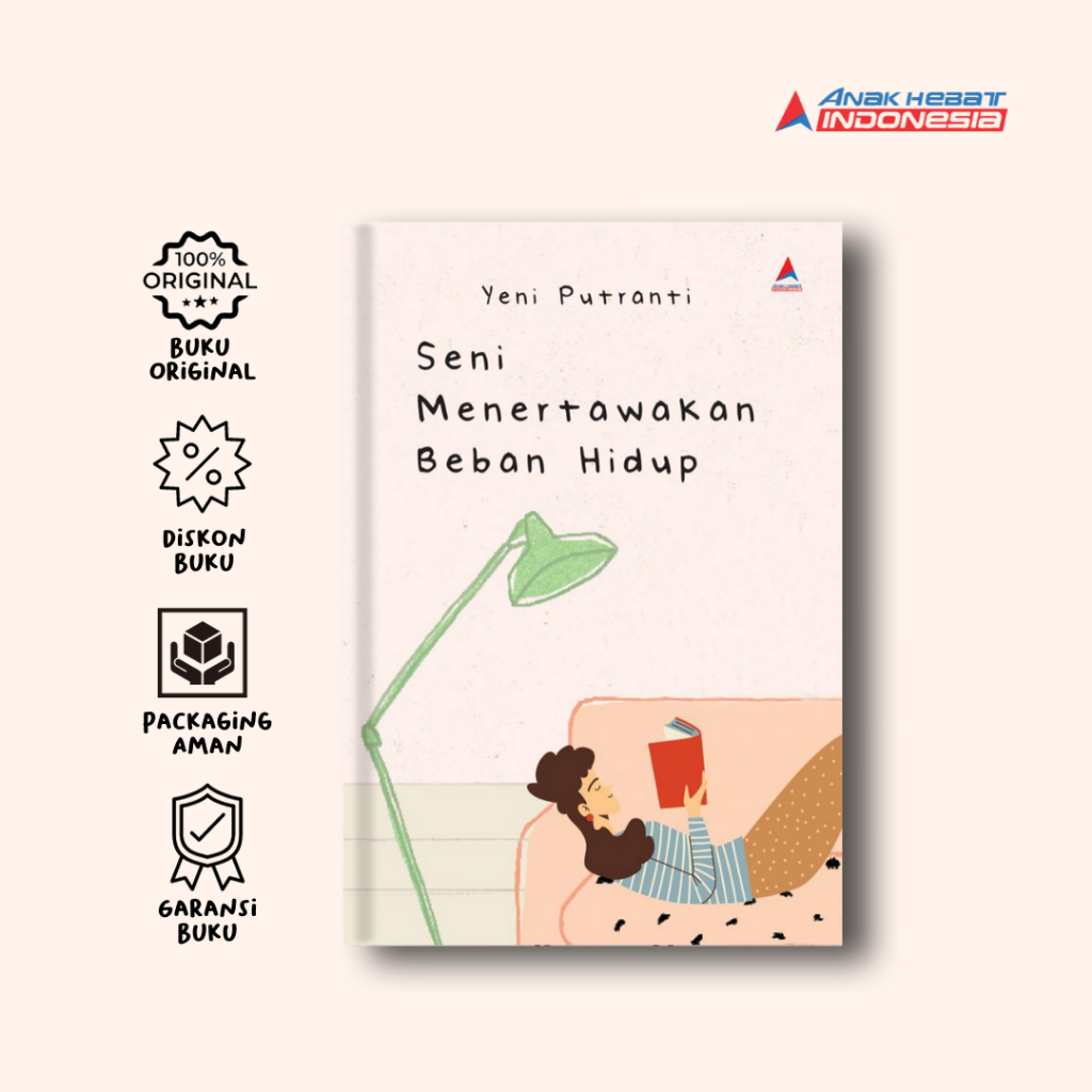 Jual Buku Self Improvement - Seni Menertawakan Beban Hidup -Yeni ...
