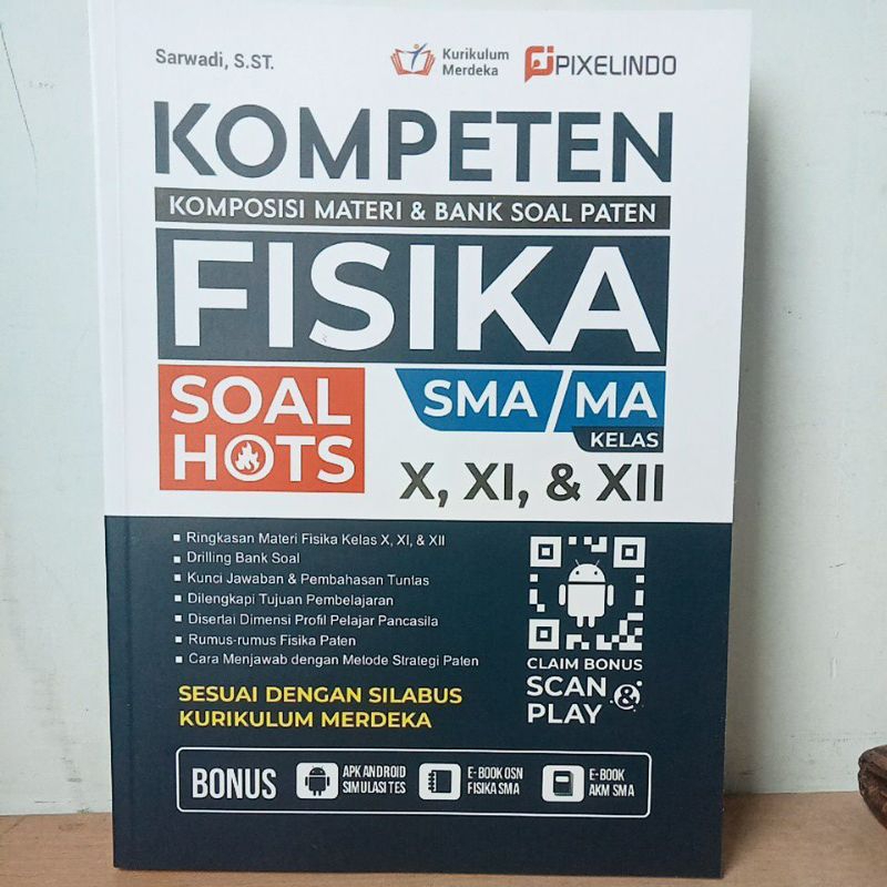 Jual Kompeten Fisika SMA / MA Kelas X, XI, & XII Kurikulum Merdeka - Sarwadi, S.ST | Shopee ...