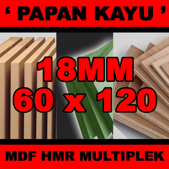 Jual Papan mdf multiplek hmr tebal 18mm ukuran 60x120 | Shopee Indonesia