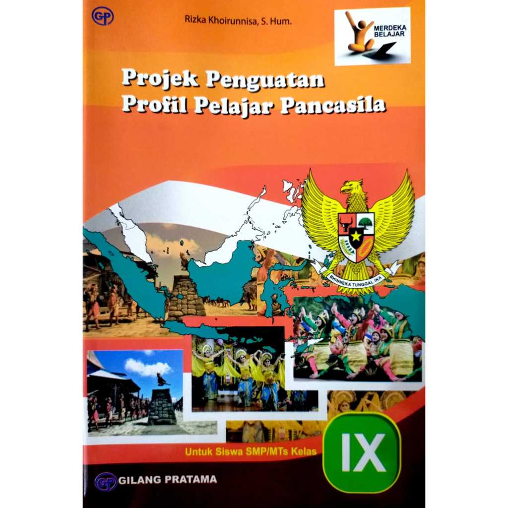 Jual BUKU SISWA PROJEK PENGUATAN PROFIL PELAJAR PANCASILA (P5) KELAS 9 KURIKULUM PENGGERAK ...