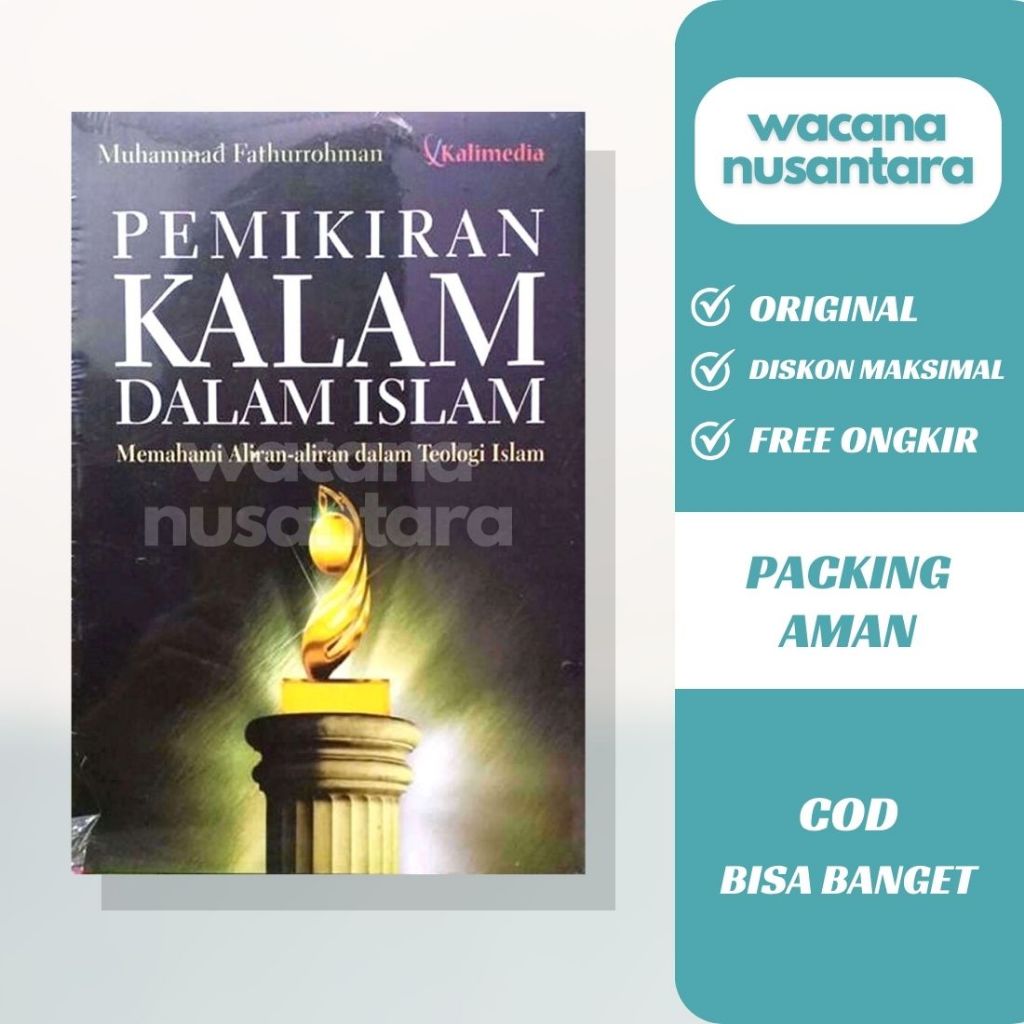 Jual Buku Pemikiran Kalam dalam Islam Memahami Aliran-Aliran dalam ...