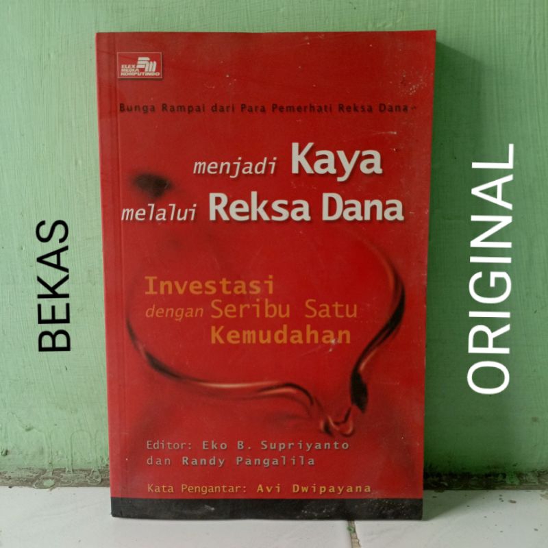 Jual Buku Investasi Jangka Panjang Menjadi Kaya Melalui Reksa Dana ...