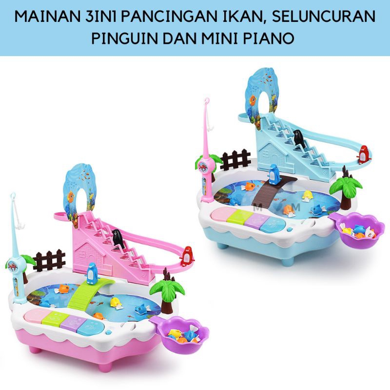 Jual MAINAN 3in1 PANCINGAN IKAN SELUNCURAN PINGUIN DAN MINI MUSIC PIANO ...