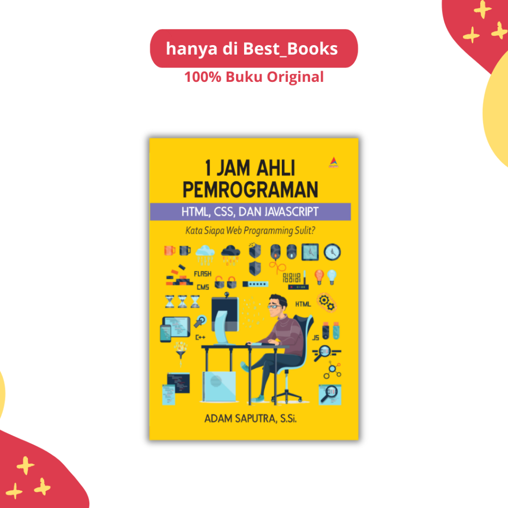 Jual Buku 1 Jam Ahli Pemrograman Html Css Dan Javascript Kata Siapa Web Programming Sulit
