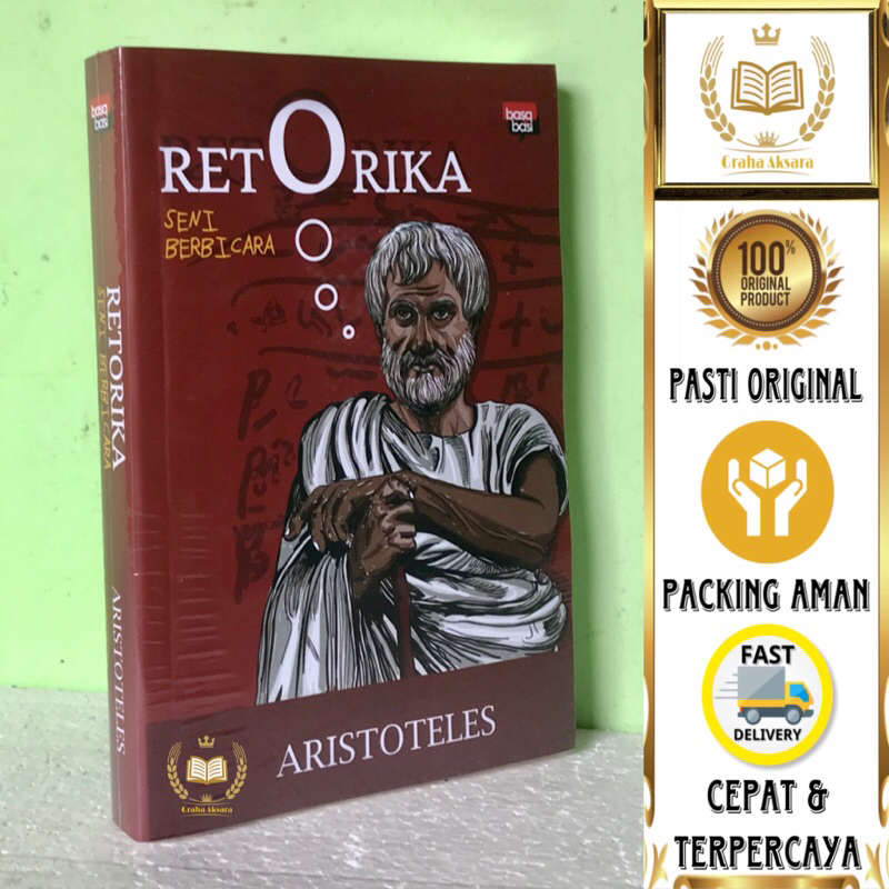 Jual Buku Retorika - Seni Berbicara - Aristoteles | Shopee Indonesia
