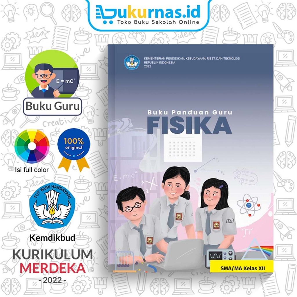 Jual Buku Panduan Guru Fisika SMA/SMK/MA Kelas 12 Kurikulum Merdeka Kurmer | Shopee Indonesia